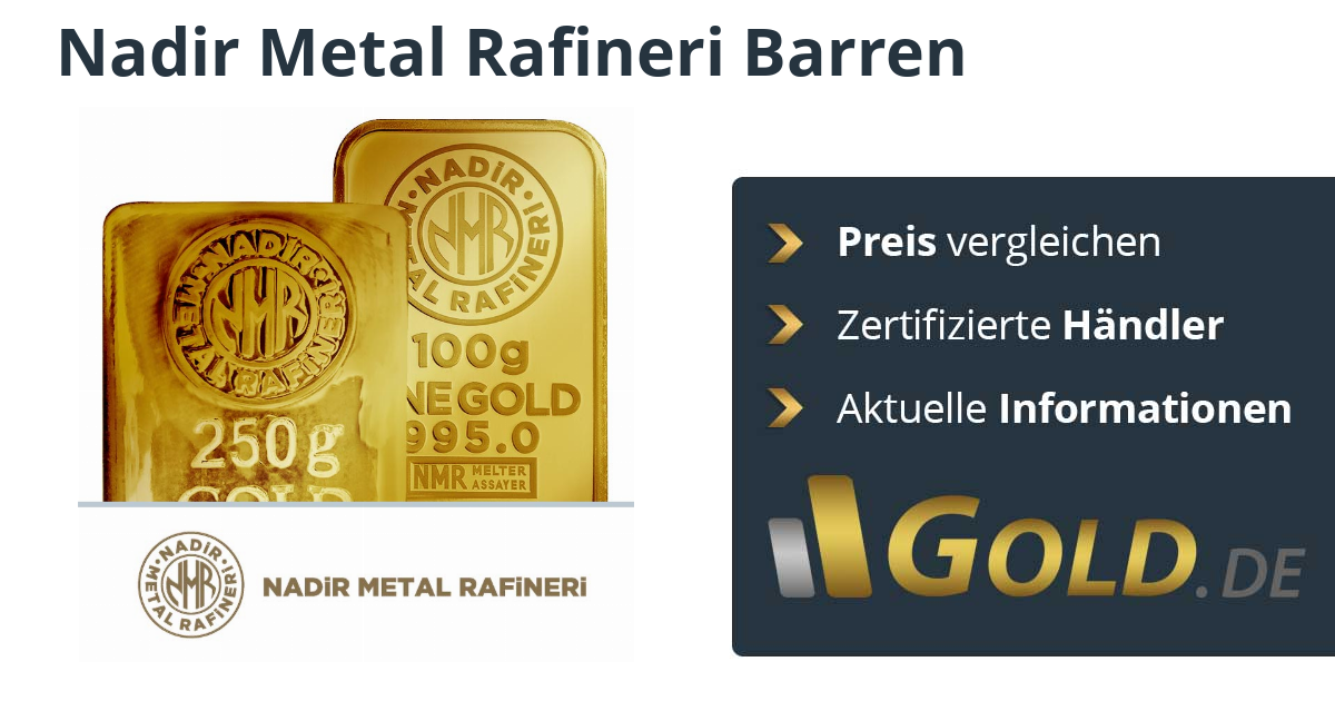 Nadir Metal Rafineri Goldbarren – Preise vergleichen GOLD.DE